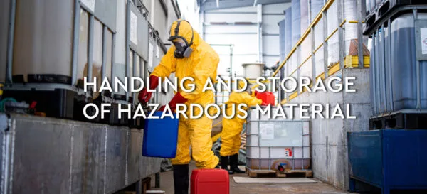 Handling and Storage of Hazardous Materials (Rules & Regulations)