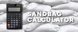 Sandbag Calculator: How Many Sandbags Do I Need For Flooding?